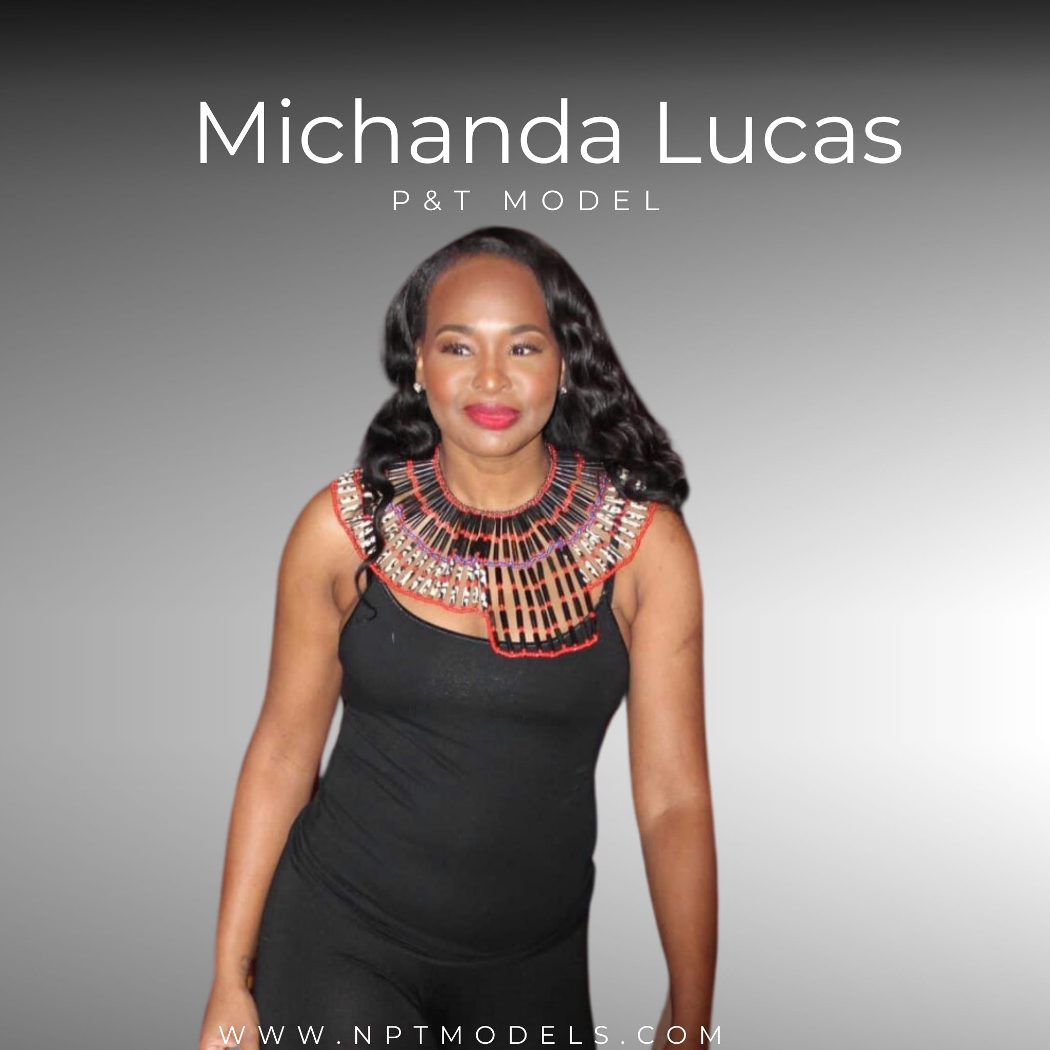 Meet Our Models – P&T Models